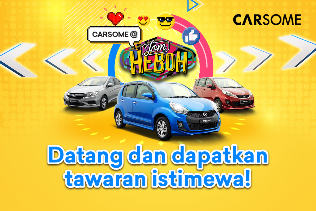 Tawaran Istimewa CARSOME Karnival Jom Heboh Terengganu.
